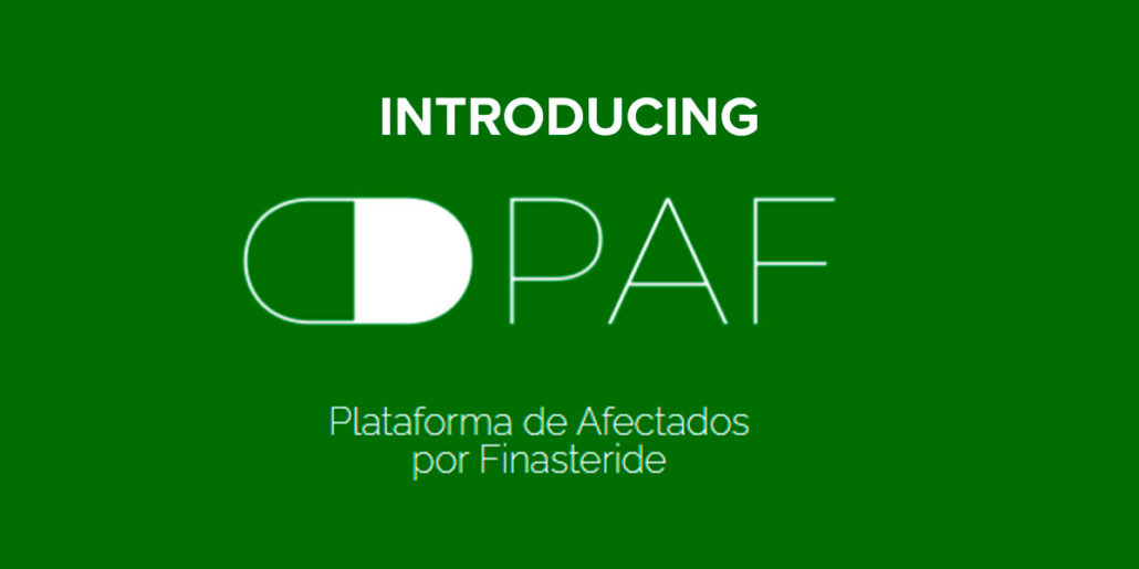 Introducing PAF: For Those Affected by Finasteride